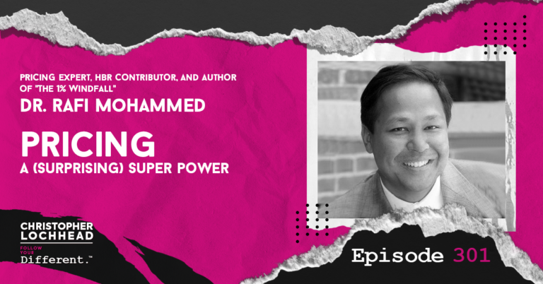 301 Pricing: A (Surprising) Super Power with Dr. Rafi Mohammed, Pricing Expert, HBR Contributor ...